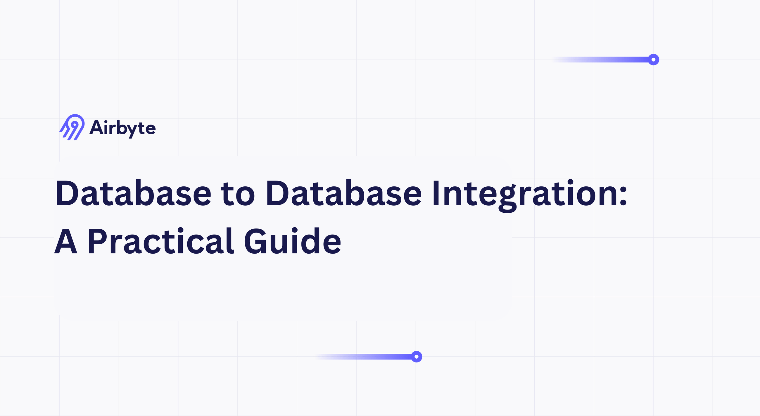 Database to Database Integration: A Practical Guide | Airbyte